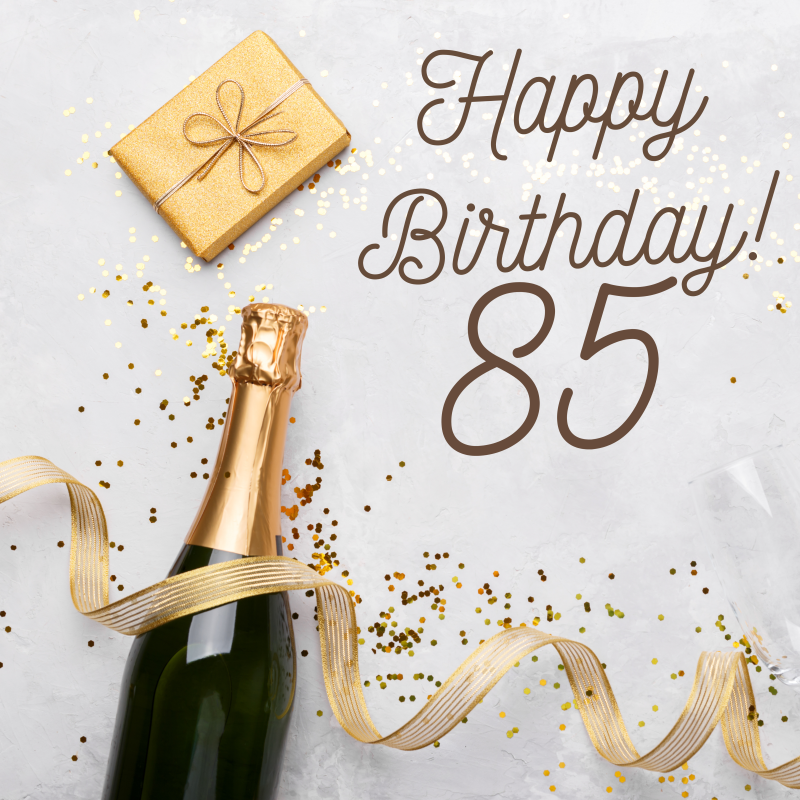 Happy birthday – Milestone 85 – Telfed